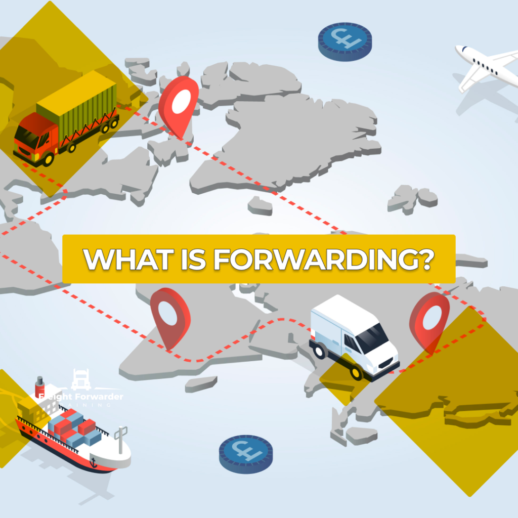 What is forwarding and what is its role in cargo transportation ...
