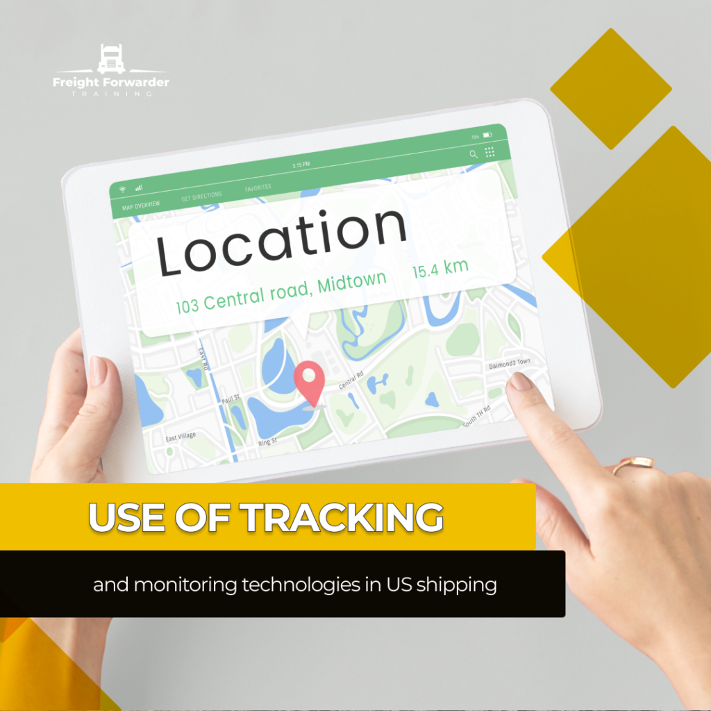 Use of tracking and monitoring technologies in US shipping | Freight ...